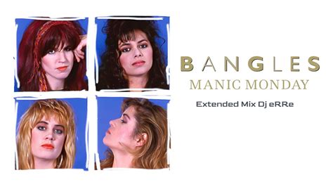 The Bangles Manic Monday Extended Mix Dj Erre Download Link In