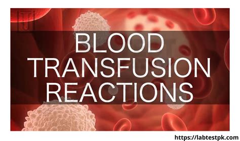 Transfusion Reactions