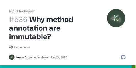Why Method Annotation Are Immutable · Issue 536 · Lejard Hchopper
