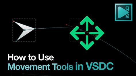 How To Work With The Movement Tool In Vsdc Youtube