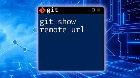 Mastering Git Set Remote Quick Guide For Efficient Versioning