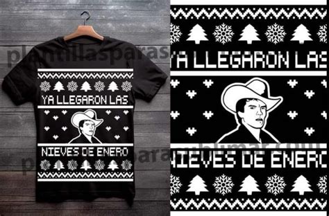Las Nieves De Enero Chalino Vector NAVIDAD Plantillas Para Sublimar