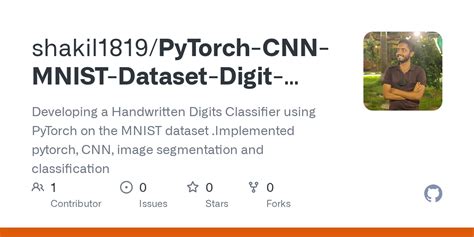 Github Shakil1819pytorch Cnn Mnist Dataset Digit Classifer Developing A Handwritten Digits