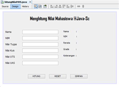 Cara Membuat Program Menghitung Nilai Mahasiswa Dengan Java Gui