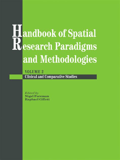 Handbook Of Spatial Research Paradigms And Methodologies Nigel Foreman