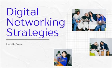 Digital Networking Strategies