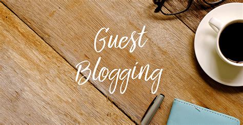 Guest Blogging For Backlinks Branding And Profit A Beginners Guide