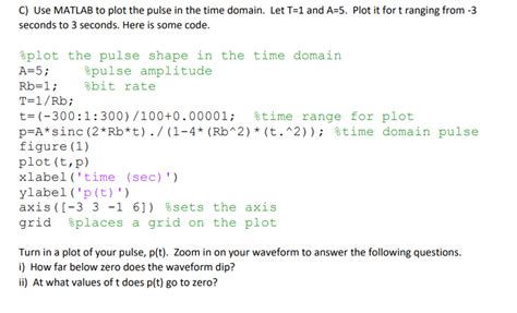 Solved C Use MATLAB To Plot The Pulse In The Time Domain Chegg