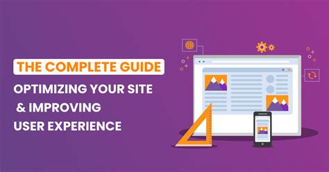 the complete guide to optimizing your website and improving user experience