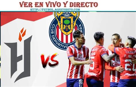 Chivas Vs Forge FC EN VIVO Ver HOY En TV Online Vuelta Concacaf