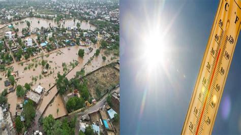 मई में लू का कहर और अगस्त में बारिश बनी जानलेवा जलवायु परिवर्तन होना