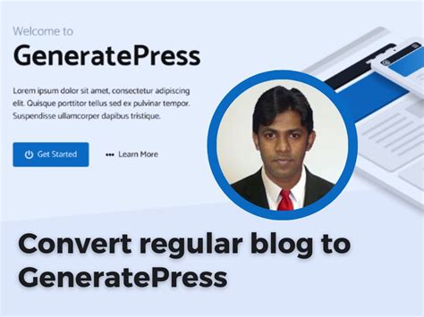 Convert Regular Blog Posts To Generatepress Theme And Gutenberg Blocks