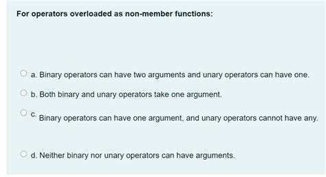 Solved For Operators Overloaded As Non Member Functions A