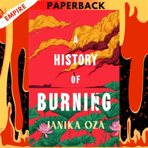 A History Of Burning By Janika Oza