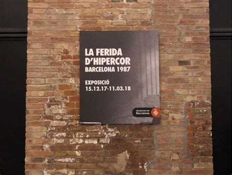 Una Exposición Recuerda El Atentado De Hipercor 30 Años Después