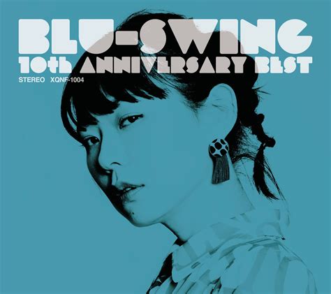 RELEASEBLU SWING 10周年ベストアルバム5月8日リリース BLU SWING Official Site