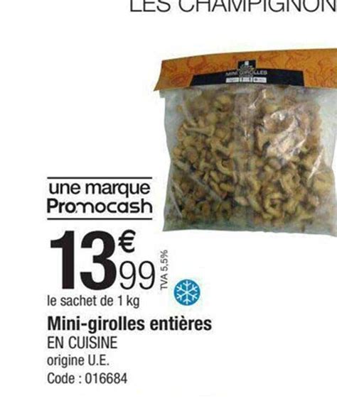 Promo Mini Girolles Entières En Cuisine Chez Promocash Icataloguefr