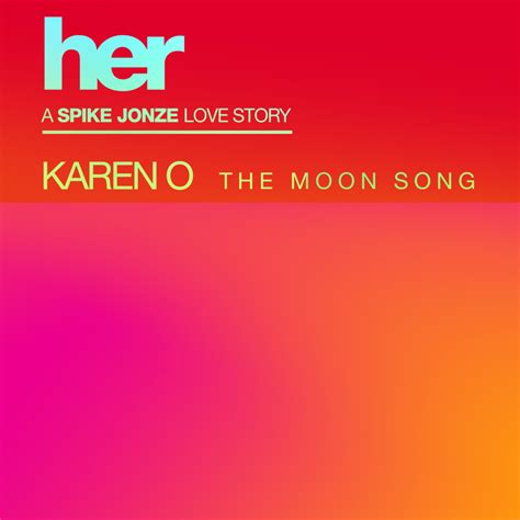 Karen O The Moon Song Lyrics Genius Lyrics