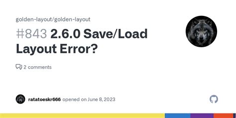 Save Load Layout Error Issue Golden Layout Golden Layout GitHub