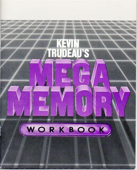 Kevin Trudeaus Mega Memory Workbook Br