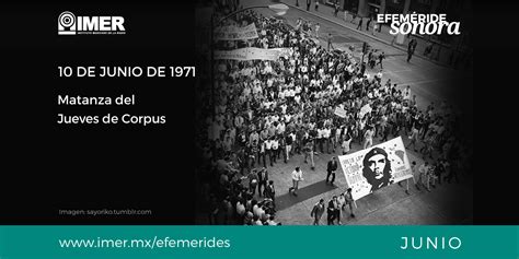 10 De Junio De 1971 Matanza Del Jueves De Corpus Imer