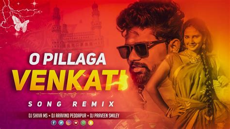 O Pilaga Venkati Full Song 2024 Folk Songs Remix By Dj Shiva Ms