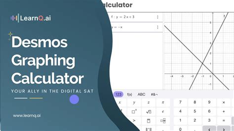 Desmos Graphing Calculator Your Ally In The Digital Sat