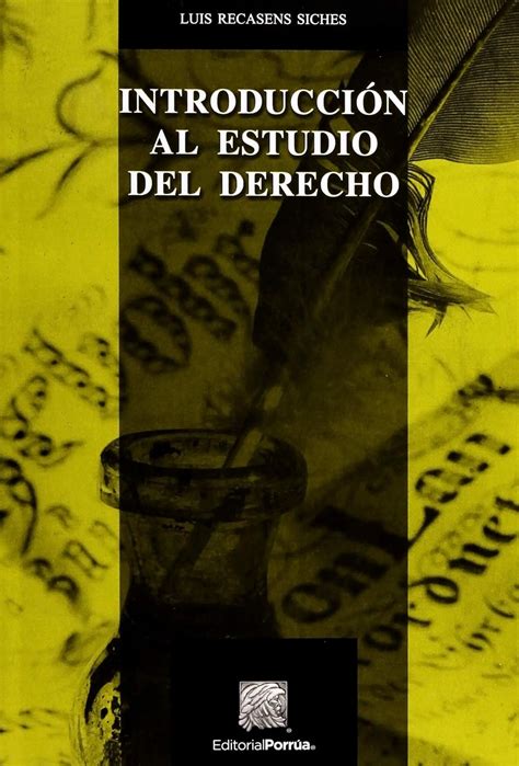 Introduccion Al Estudio Del Derecho Recasens Siches