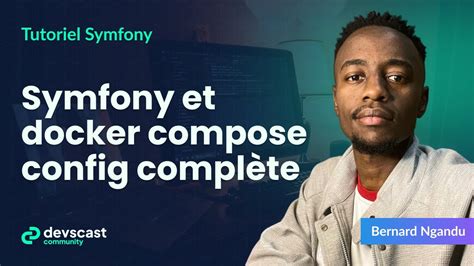 Symfony Avec Docker Compose Configuration Facile Et Rapide YouTube