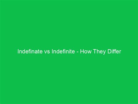 Indefinito Vs Indefinito Differenze Prep My Career