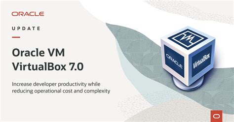 Piyush Pathak On Linkedin Oracle Virtualbox 7 To Help Developers