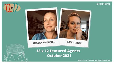 Hilary Harwell And Erin Casey 12 X 12 Featured Agents October 2021 12x12 Challenge