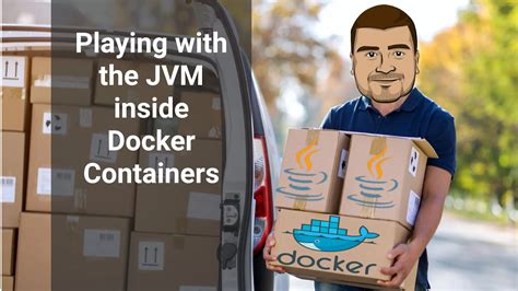 Playing With The JVM Inside Docker Containers Nebrass Lamouchi S Blog Software Engineering