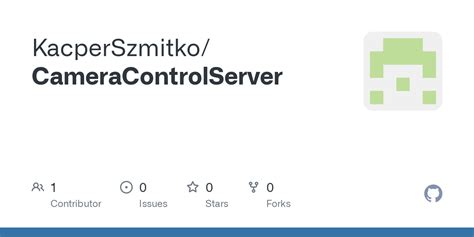 GitHub KacperSzmitko CameraControlServer