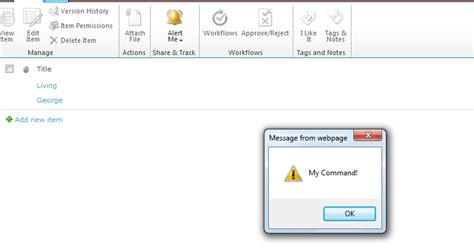 Me My SharePoint SharePoint 2010 Ribbon Button