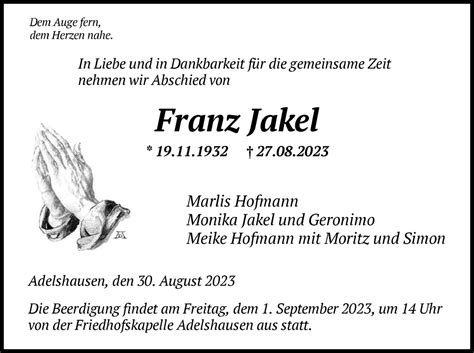 Traueranzeigen Von Franz Jakel Trauer Hna De