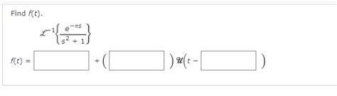 Solved Find F T E F T T Chegg Com