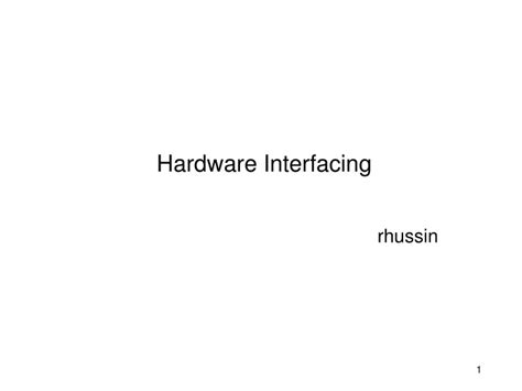 Ppt Hardware Interfacing Powerpoint Presentation Free Download Id