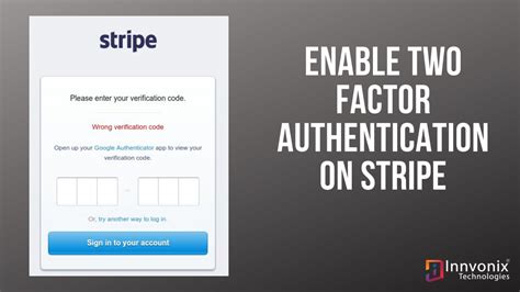 Use Two Factor Authentication For Stripe Extra Layer Of Security