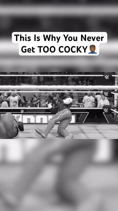 This Is Why You Never Get Too Cocky🤦🏾‍♂️ Wwe2k24 Shortsgaming Shorts