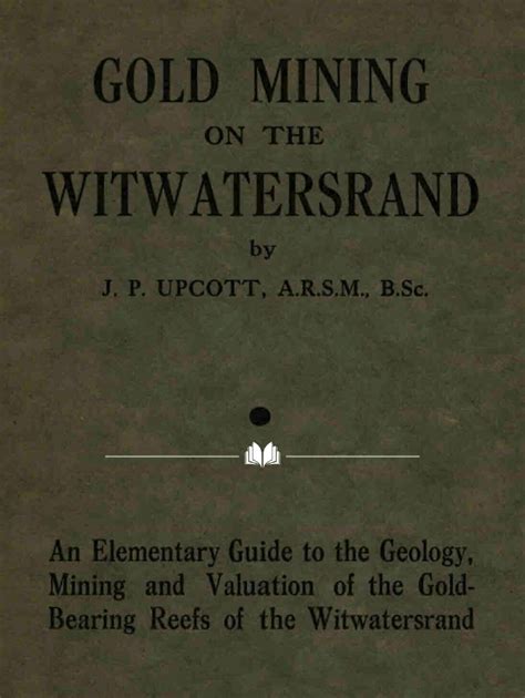 Gold Mining On The Witwatersrand South African History