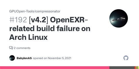 V OpenEXR Related Build Failure On Arch Linux Issue GPUOpen Tools Compressonator