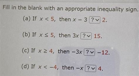 Solved Fill In The Blank With An Appropriate Inequality Chegg