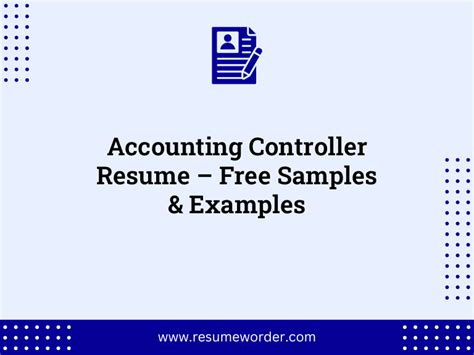 Accounting Controller Resume Free Samples And Examples Resumeworder