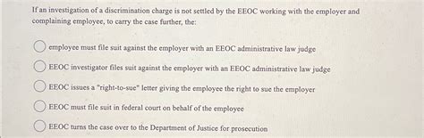 Solved If An Investigation Of A Discrimination Charge Is Not