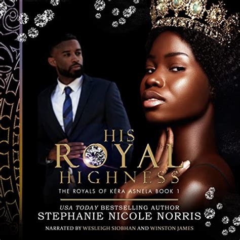 His Royal Highness The Royals Of Kéra Asnela Book 1