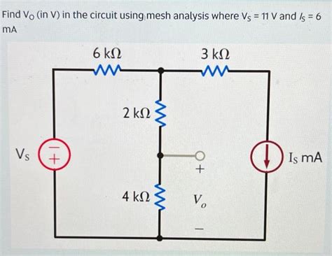 Solved Find VO In V In The Circuit Using Mesh Analysis Chegg