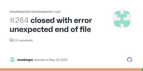 Closed With Error Unexpected End Of File Issue 264 Shadowsocks