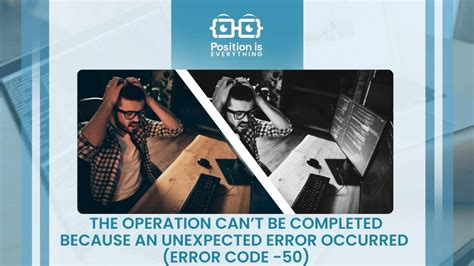 the operation can t be completed because an unexpected error occurred