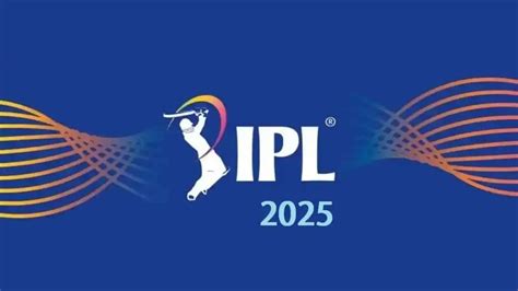 Ipl 2025 Check Out The Complete Schedule And Updated Squad Of 10 Teams
